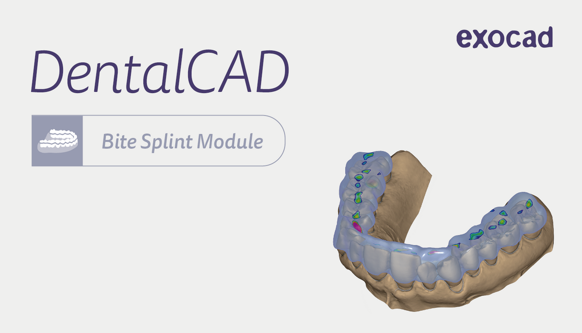 Module Bite Splint Exocad DentalCAD – DAOS DENTAL SAS